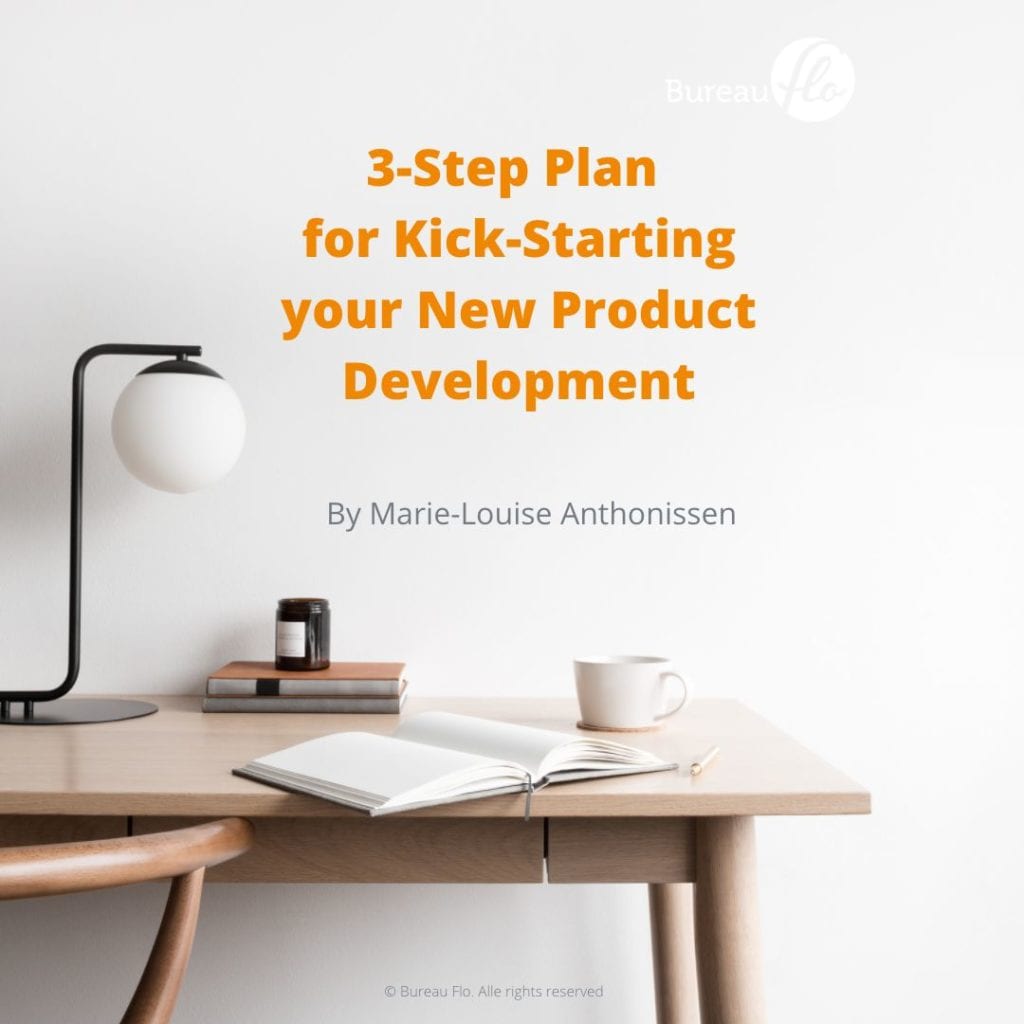3-step plan to kick-start new product development - bureauflo.com
