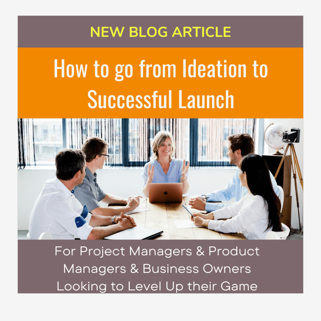 How to go from Ideation to Successful Launch - bureauflo.com